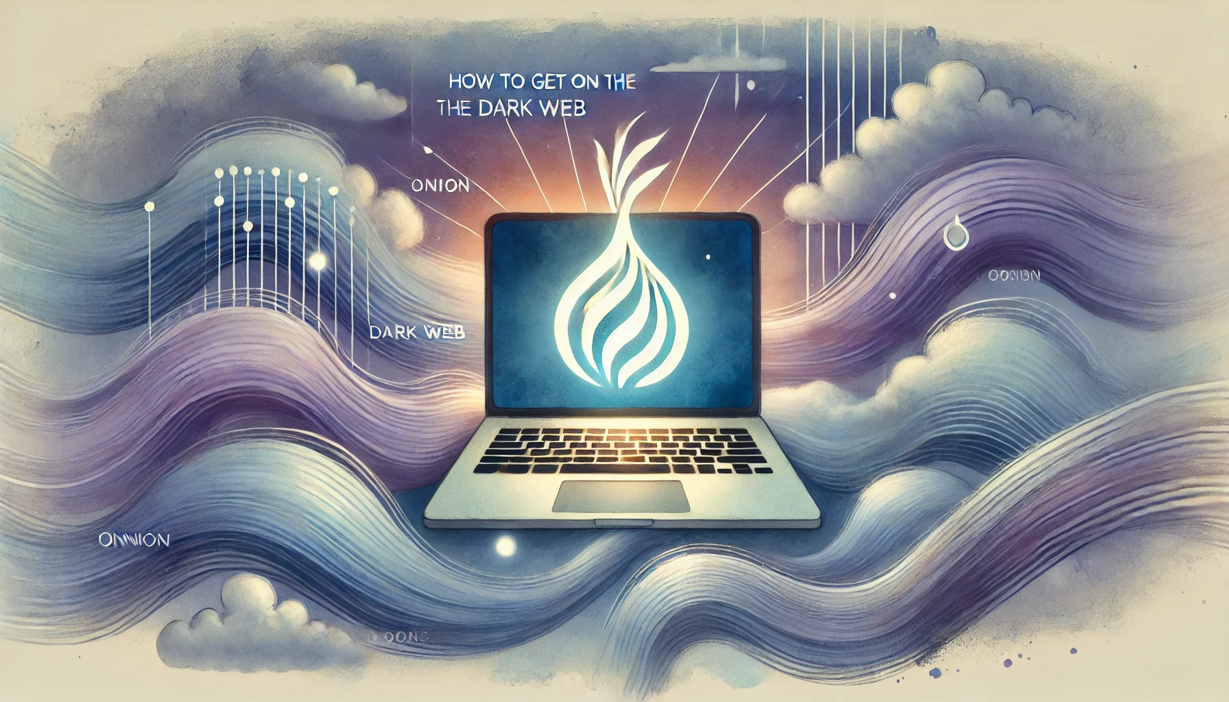 How to Get on the Dark Web in 2025: A Step-by-Step Guide - h25.io